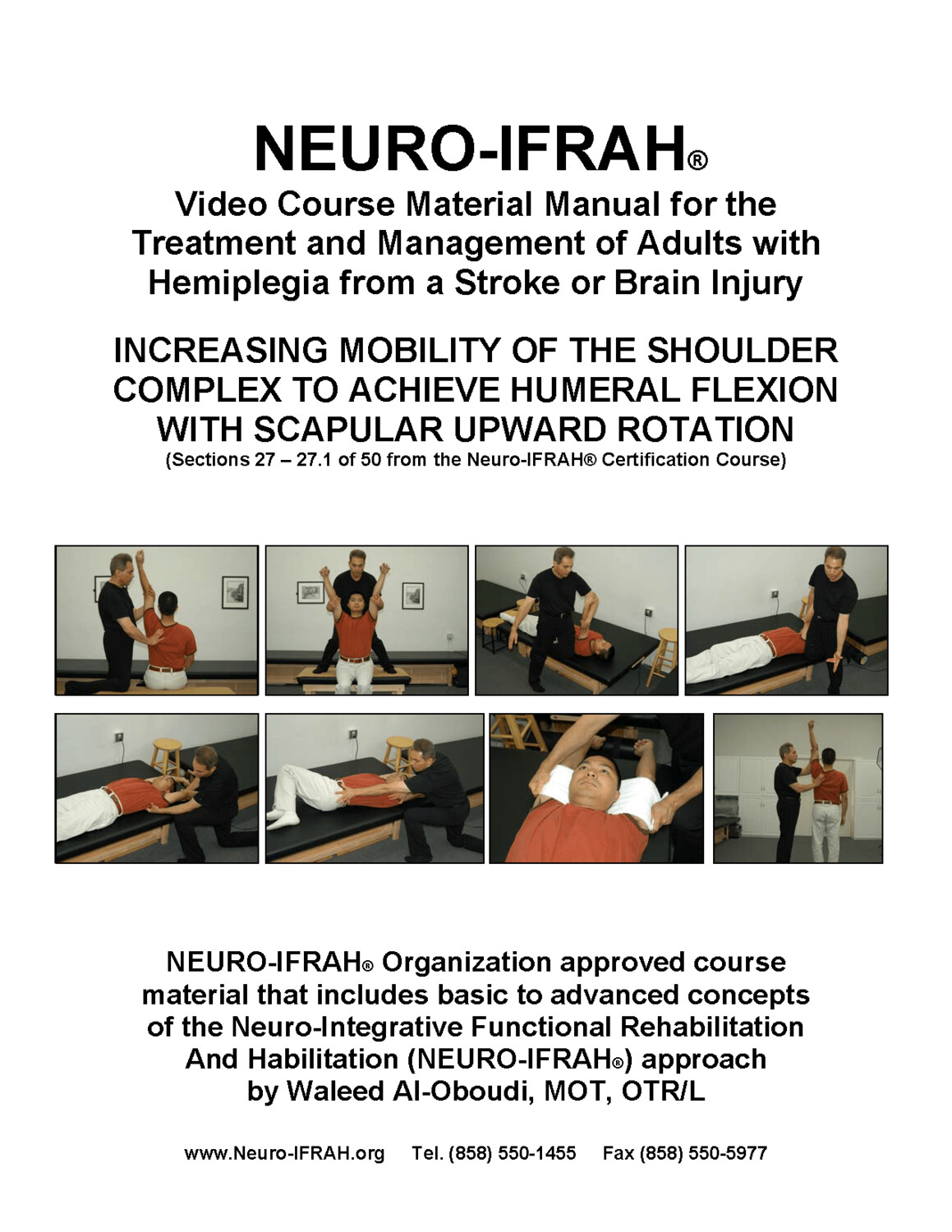INCREASING MOBILITY OF THE SHOULDER COMPLEX TO ACHIEVE HUMERAL FLEXION ...