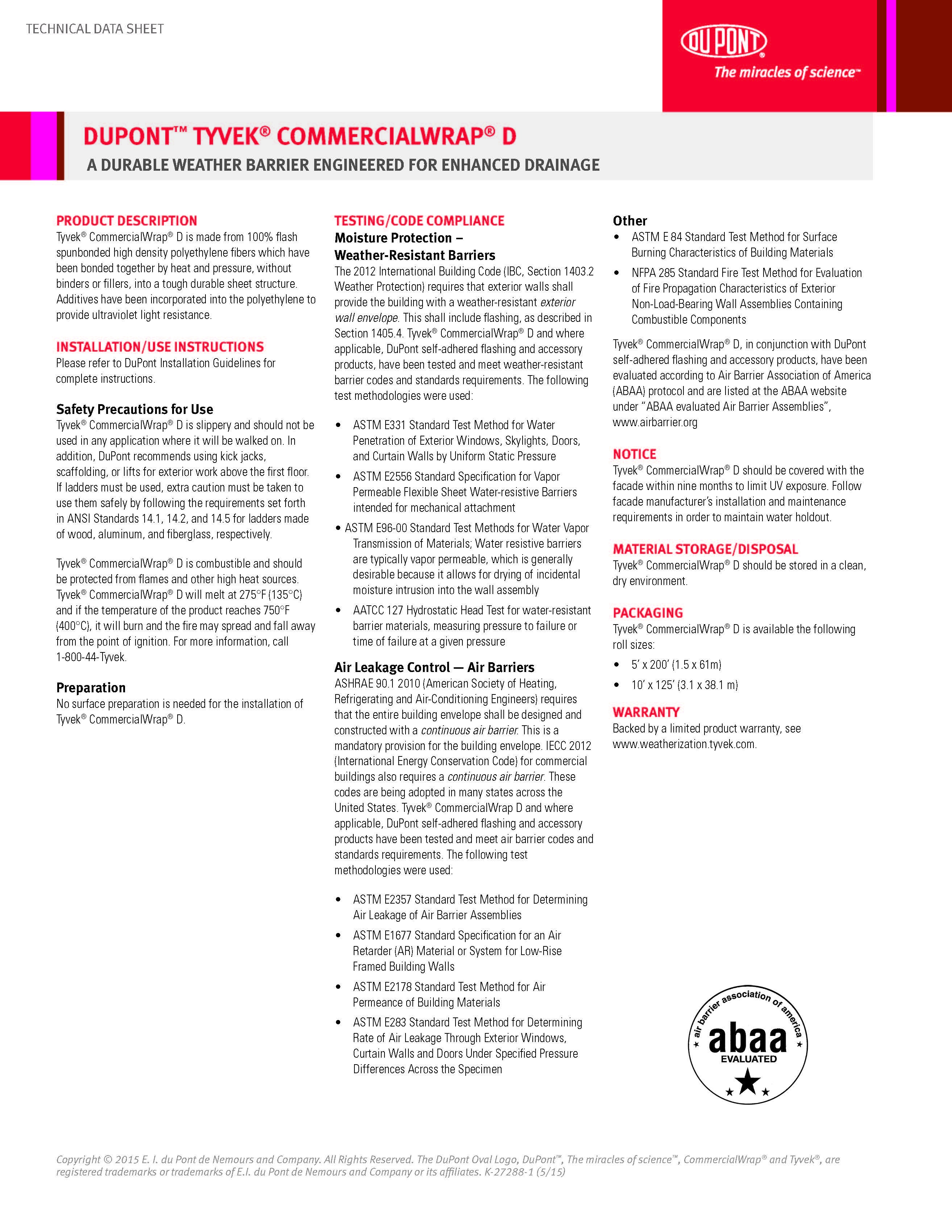 K27288 DuPont Tyvek CommercialWrap D Technical Data Sheet (Rev 5/15 ... K27288 DuPont Tyvek CommercialWrap D Technical Data Sheet (Rev 5/15 ...